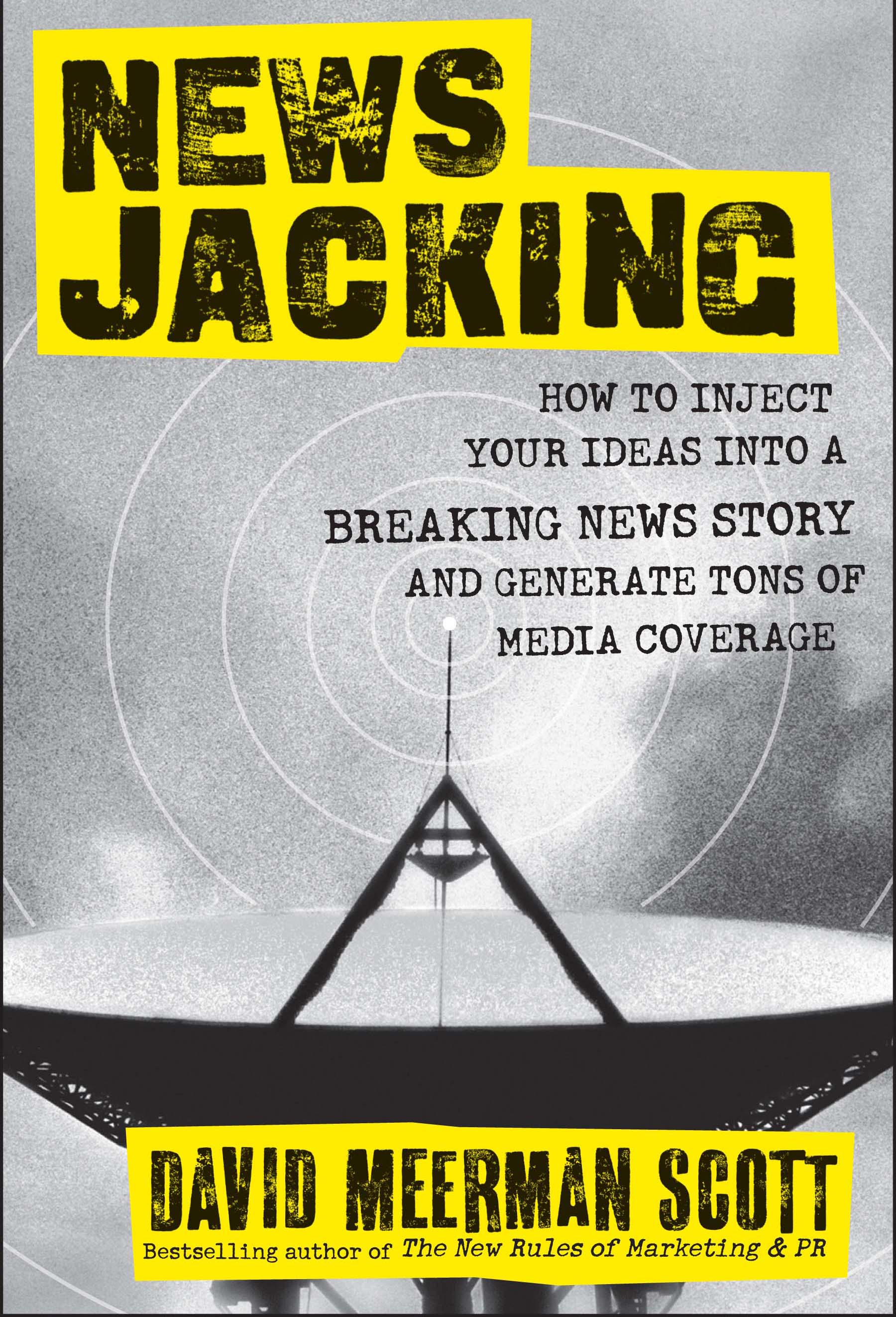 Newsjacking: The New Rules of PR Engagement